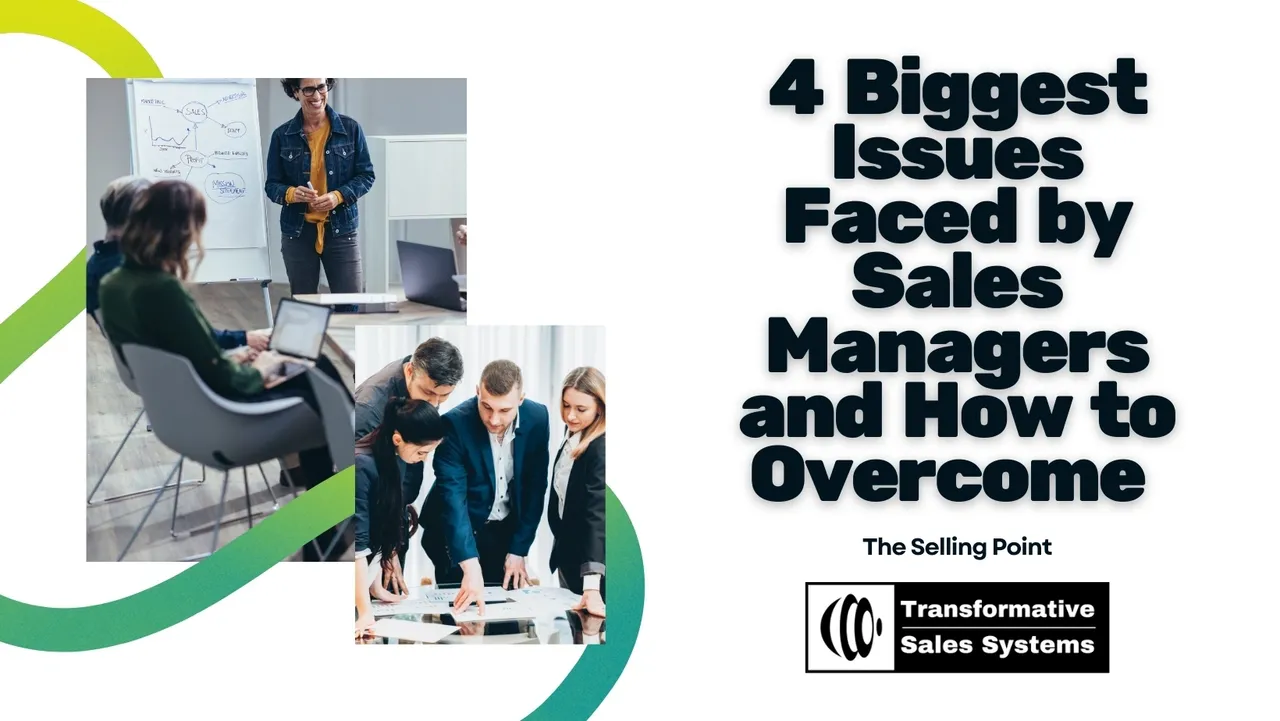 Top Issues Sales Managers Face